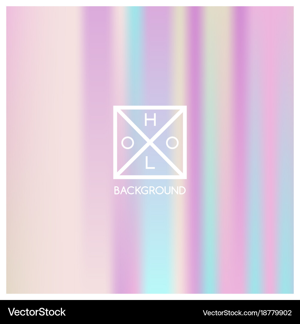 Holographic background holo sparkly cover Vector Image