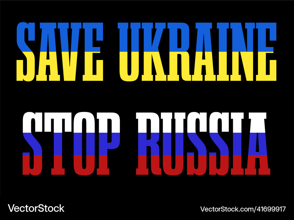 Phrase save ukraine stop russia made in flags Vector Image