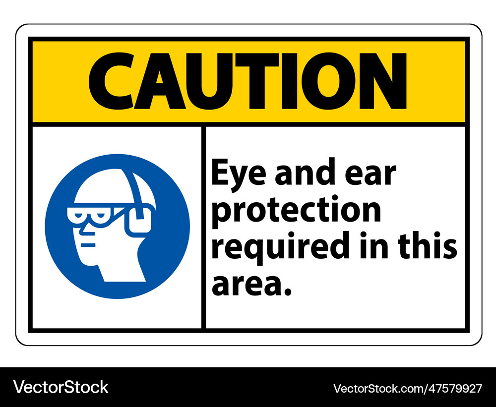 Caution sign eye and ear protection required Vector Image