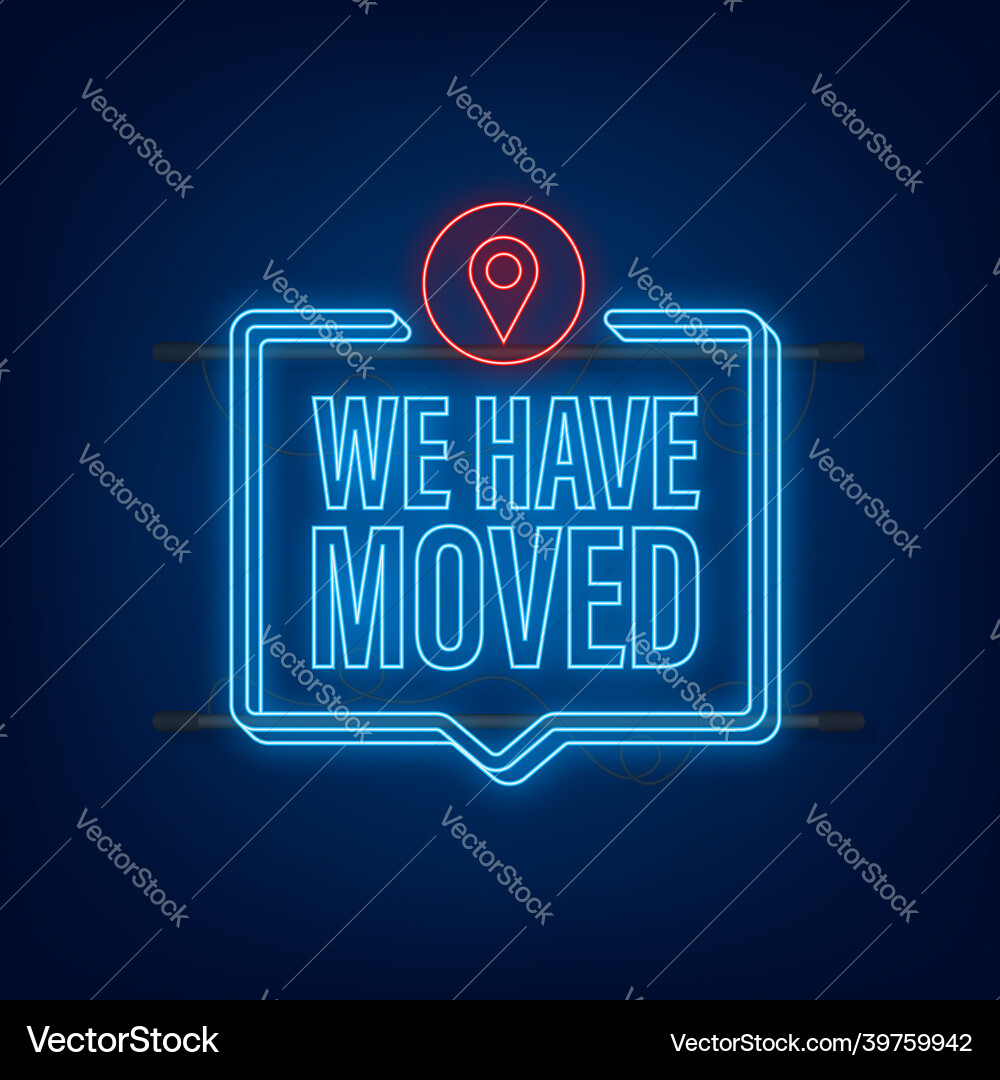 We are moving neon icon badge ready for use Vector Image