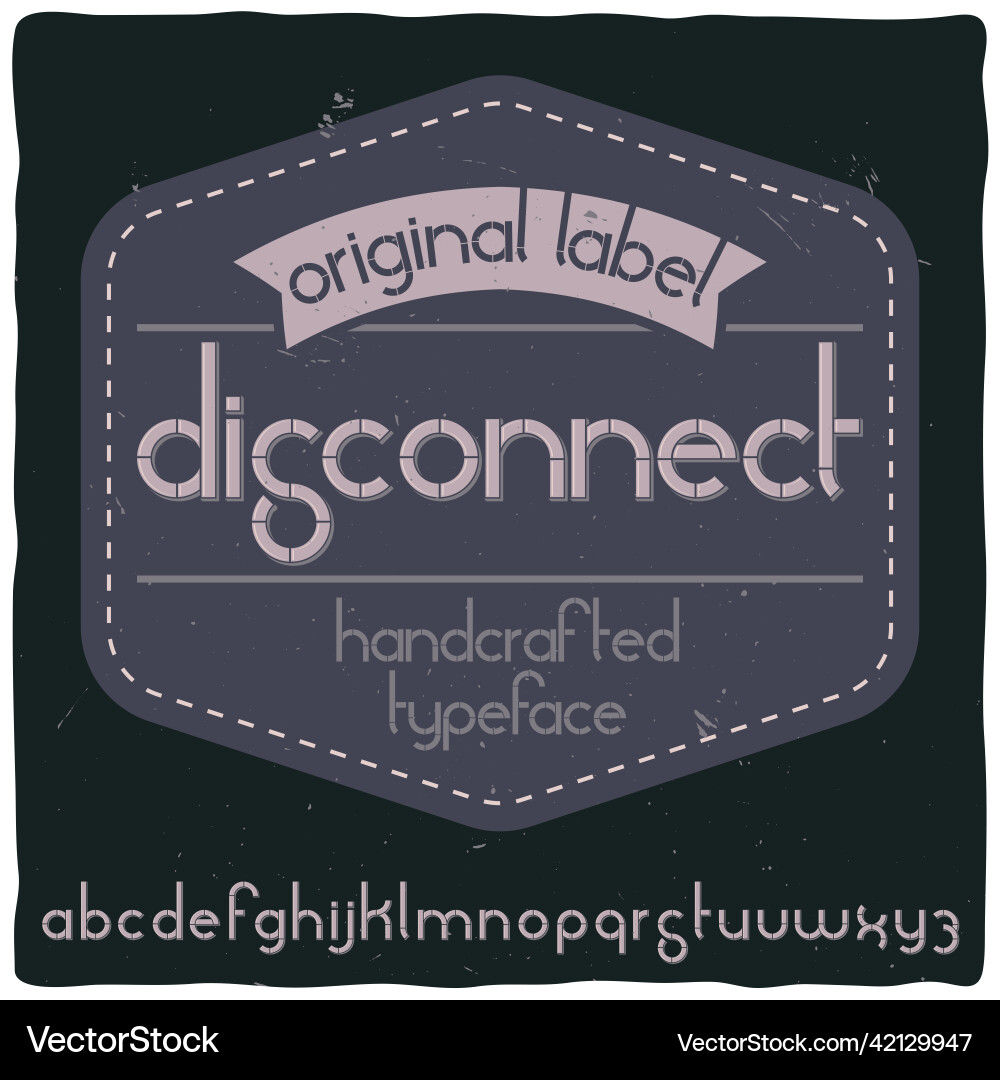 Good handcrafted font for any label design Vector Image