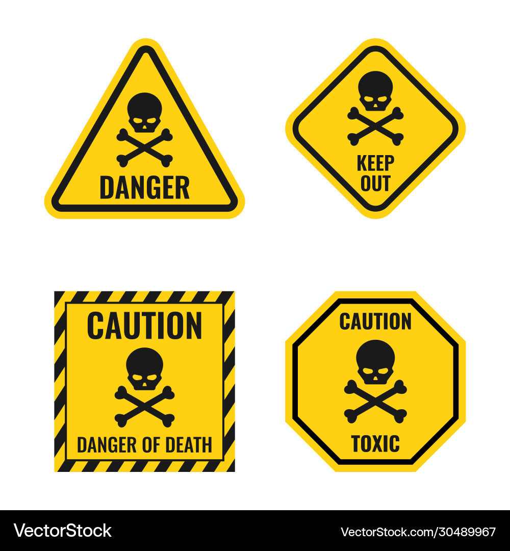 Scull danger sign set hazard warning icons Vector Image