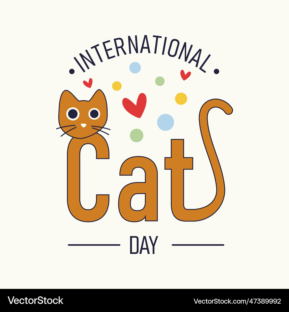 International cat day quote logotype Royalty Free Vector