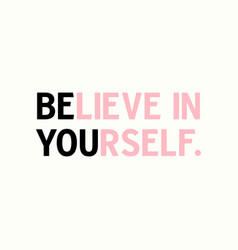 Be yourself inspirational quote on pink background