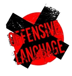 Offensive Language rubber stamp Royalty Free Vector Image