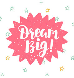 Dream Big Vector Images (over 3,600)