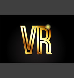 Combination letter vr v r alphabet with gold Vector Image