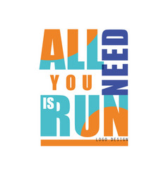 Run for fun logo design inspirational and Vector Image