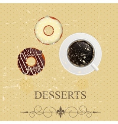 Retro vintage grunge style dessert menu Royalty Free Vector