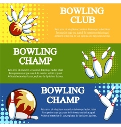 Bowling banner set design Bowling strike champ Vector Image
