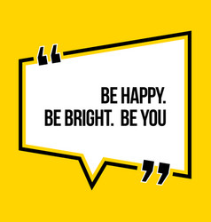 Motivational quote poster the future is bright Vector Image