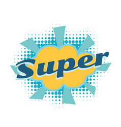 Superb comic word Royalty Free Vector Image - VectorStock