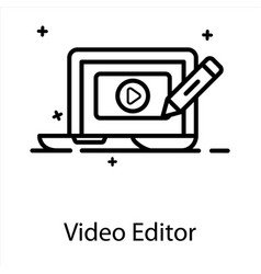 Video editor Royalty Free Vector Image - VectorStock