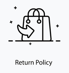 Return policy Royalty Free Vector Image - VectorStock