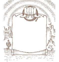 Wild west paper for text cowboy western hand Vector Image