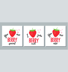 I love you berry much cute pun with strawberry Vector Image