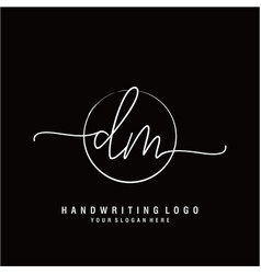 Dm initial handwriting logo with circle template Vector Image