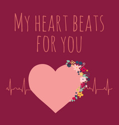 Valentines day my heart beats for you Royalty Free Vector