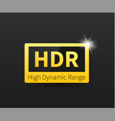 High dynamic range imaging definition hdr Vector Image