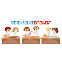Friction science experiment with kids Royalty Free Vector