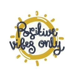 Good vibes only inspirational quote Royalty Free Vector