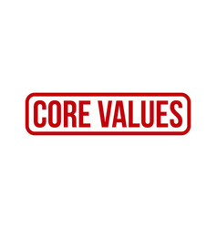 Core values rubber stamp seal Royalty Free Vector Image