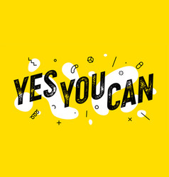 Strong arm with text yes you can Royalty Free Vector Image