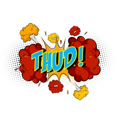 Word thud on comic cloud explosion background Vector Image