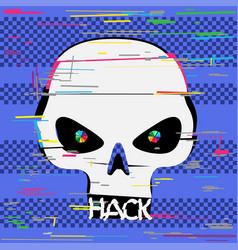 Glitch hacker skull with hack text teeth Vector Image