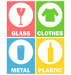 Glass and clothes metal and plastic sorting signs Vector Image