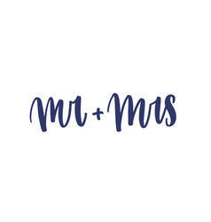 Mr plus mrs text handwritten with elegant cursive Vector Image