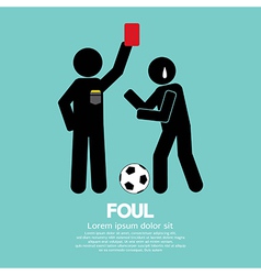 Foul Royalty Free Vector Image - VectorStock