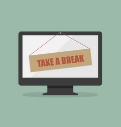 Breathe stretch and take a break - affirmation Vector Image