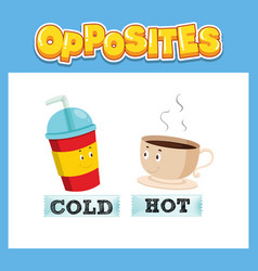 Opposite adjectives with cold and hot Royalty Free Vector
