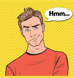 Pop art concerned man portrait thoughtful worried Vector Image