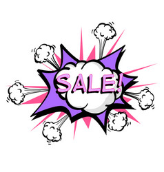 Sale colorful speech bubble and explosions in pop Vector Image