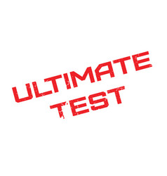 Ultimate test rubber stamp Royalty Free Vector Image