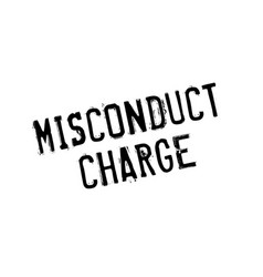 Misconduct charge rubber stamp Royalty Free Vector Image