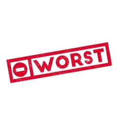 Worst rubber stamp Royalty Free Vector Image - VectorStock