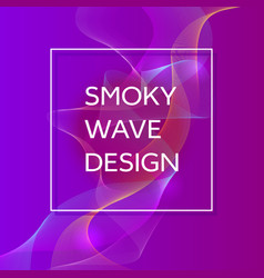 Smoky waves background structural curved pattern Vector Image