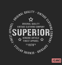 Superior stamp print design Royalty Free Vector Image