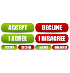 Accept decline and agree disagree button set Vector Image