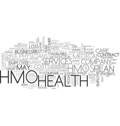 What hmo s won t tell you text word cloud concept Vector Image
