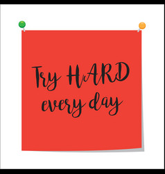 Work hard dream big never give up hand drawn Vector Image