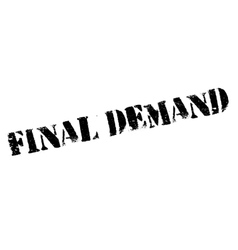 Final Demand rubber stamp Royalty Free Vector Image