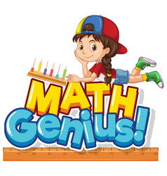 Worksheet design for math genius with girl and Vector Image